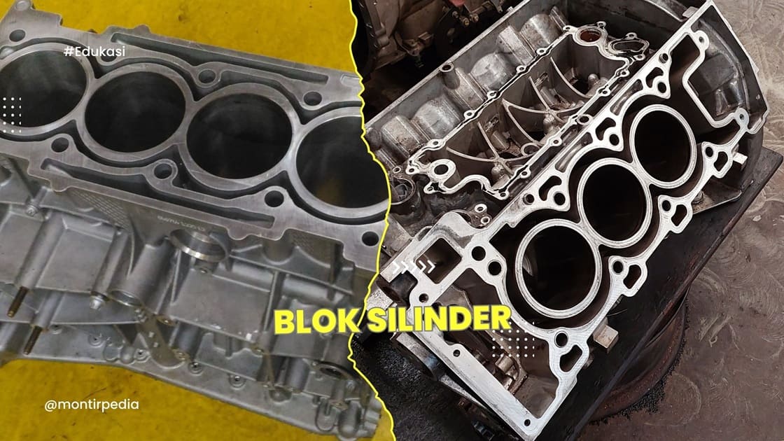 Blok Silinder: Pengertian, Fungsi & Komponen Blok Silinder - Montirpedia